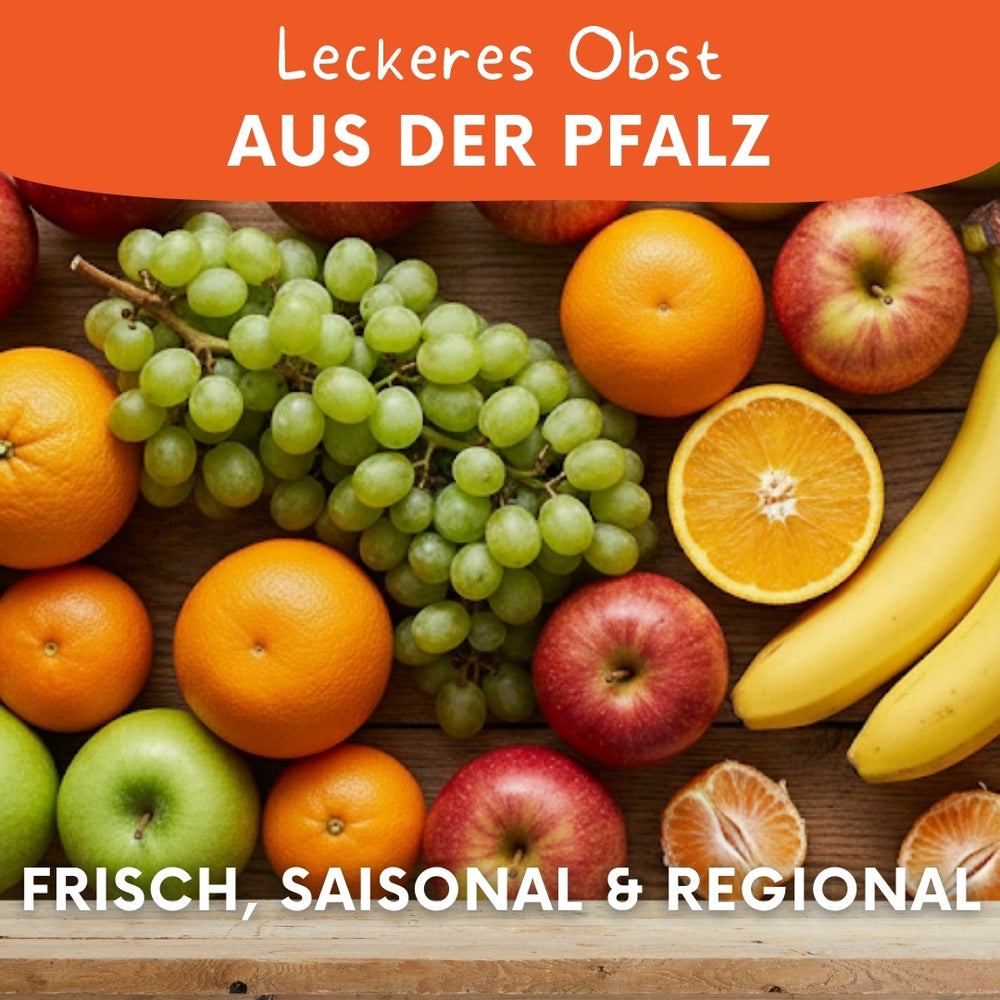 Obst-Box online bestellen - Frisches & regionales Obst aus der Pfalz